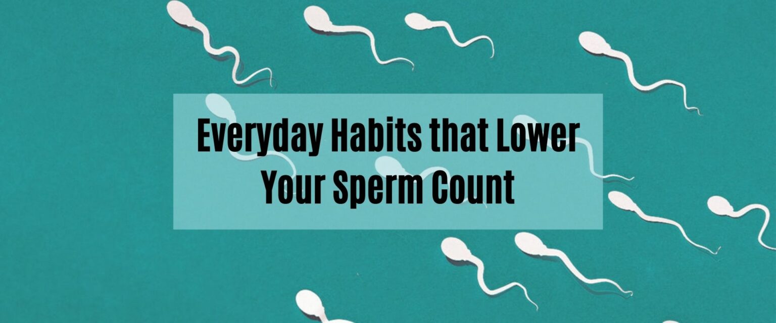 Everyday Habits that Lower Your Sperm Count - Dr. A. K. Jain Clinic